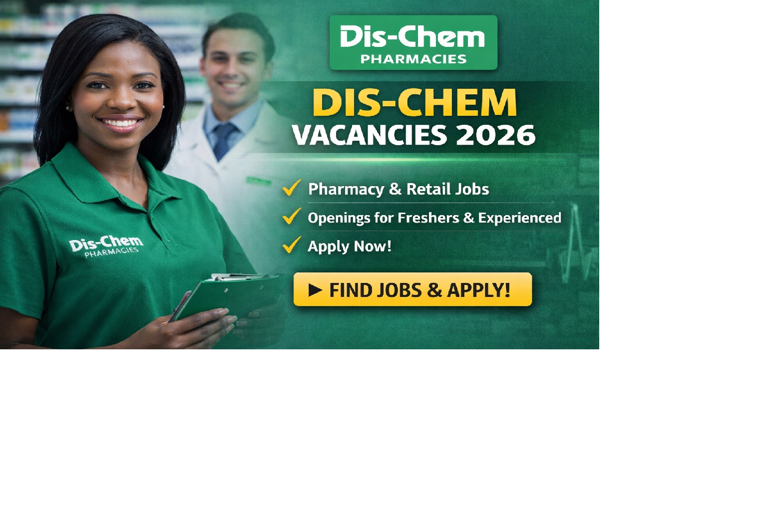 Dis-Chem Vacancies 2026 Latest Pharmacy & Retail Jobs, Requirements ...