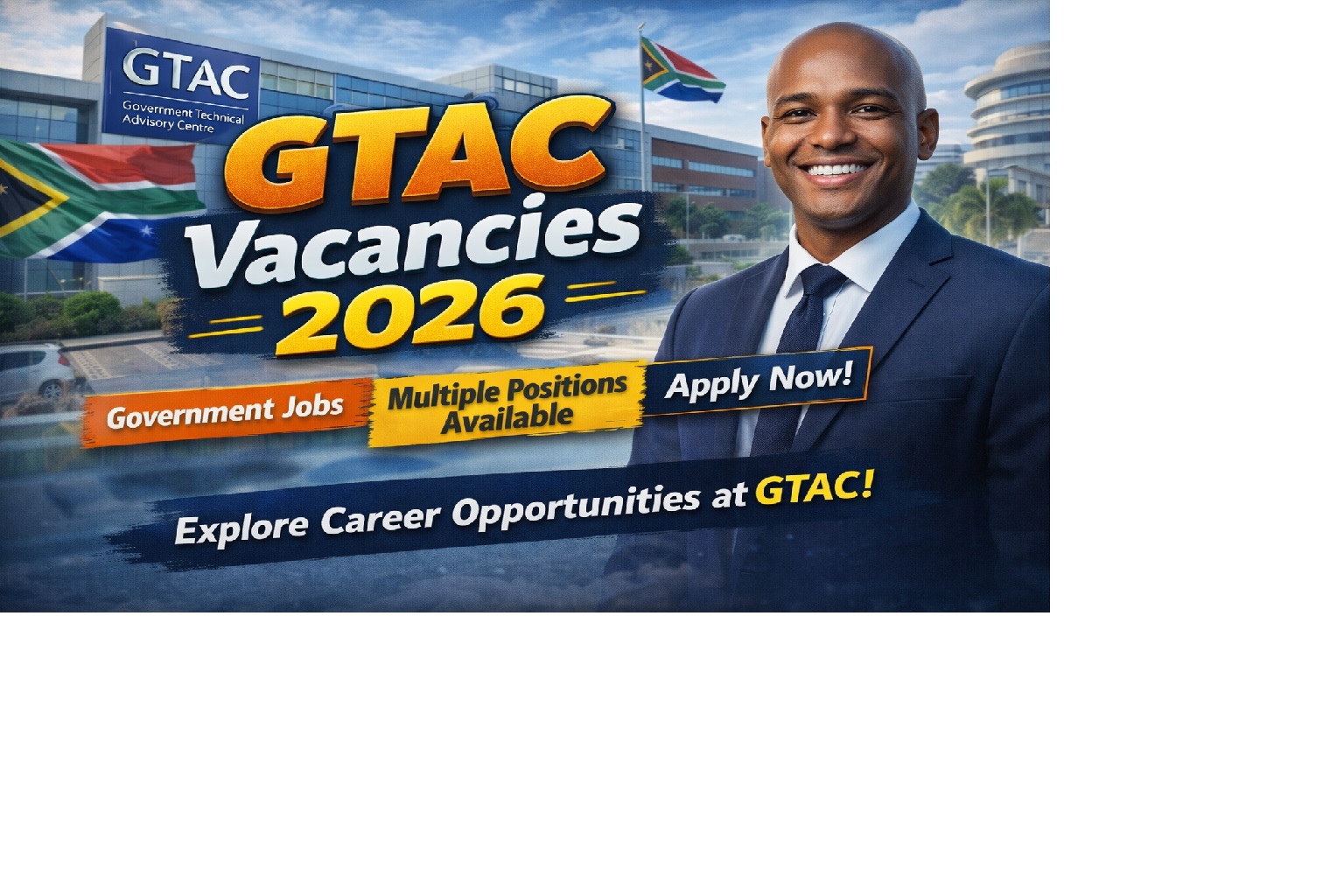 GTAC Vacancies 2026 – Apply Now for Exciting Government Jobs in South ...