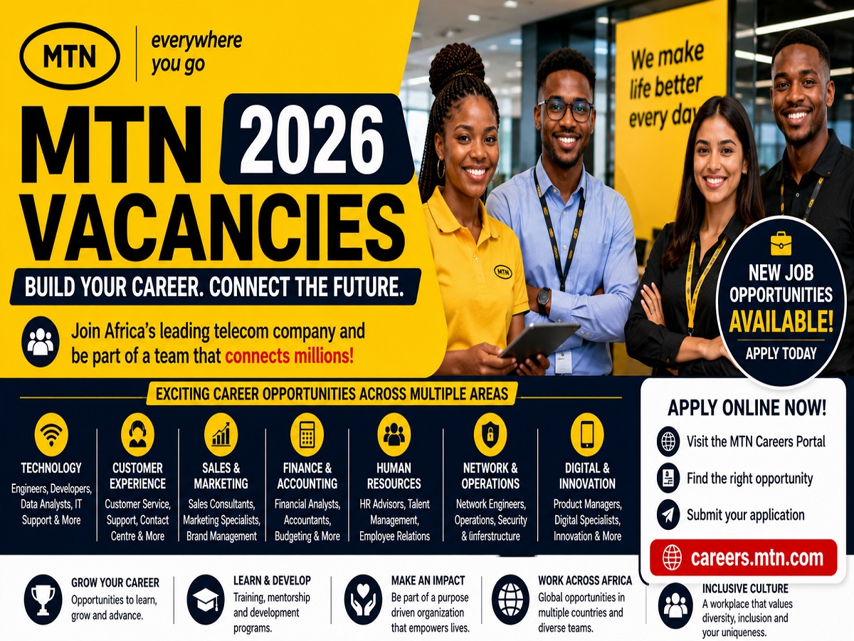 MTN Vacancies 2026 Latest Telecom Jobs, Graduate Programmes and Career ...